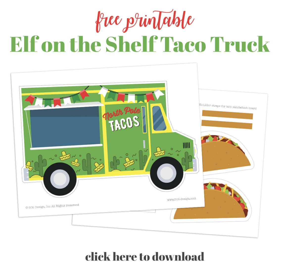 Free Printable Taco Truck for Your Elf on the Shelf – 505 Design, Inc